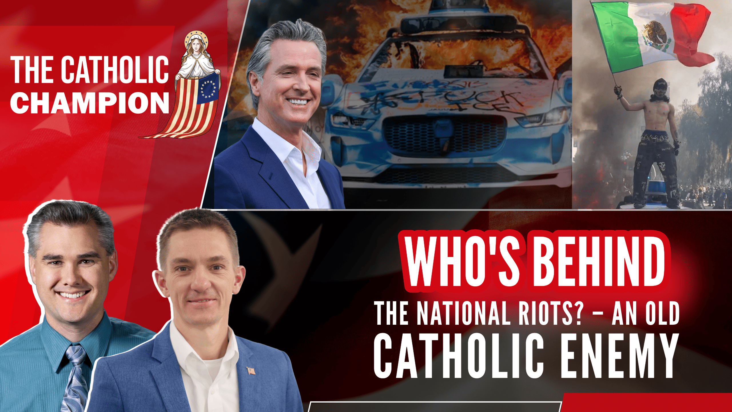 Who’s Behind the National Riots? – An Old Catholic Enemy – Catholic ...
