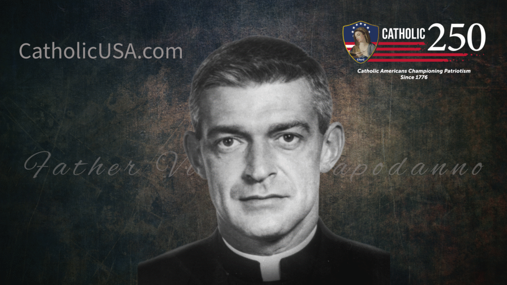 Servant of God Vincent Capodanno: A Life of Service, Self-Denial, and ...