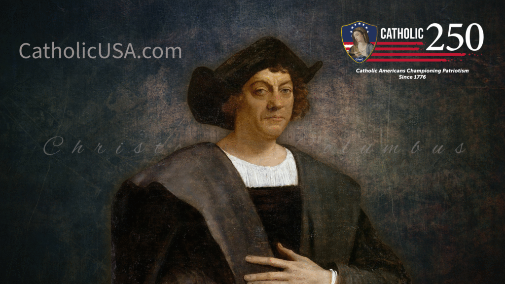 Christopher Columbus: Messenger of Catholicism and Discoverer of the ...