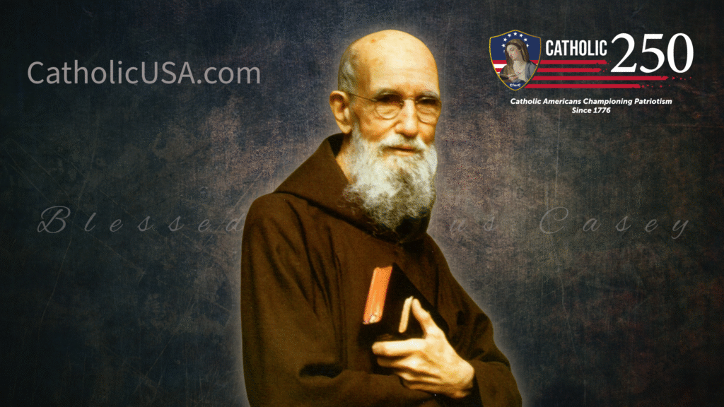 Blessed Solanus Casey: A Life Lived Fully in God’s Divine Love ...